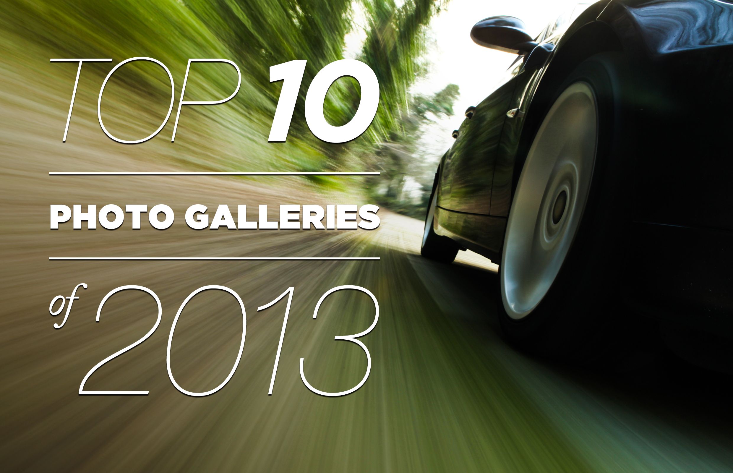 Top 10 most popular photo galleries of 2013 | Driving