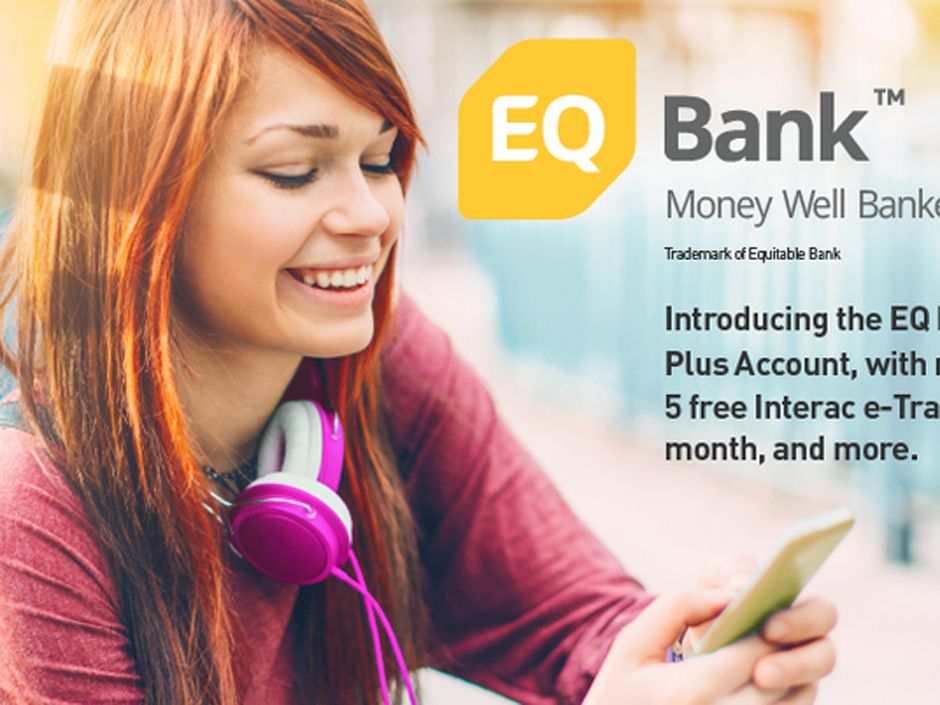 Swamped EQ Bank puts weekly limits on how many can sign up for high ...