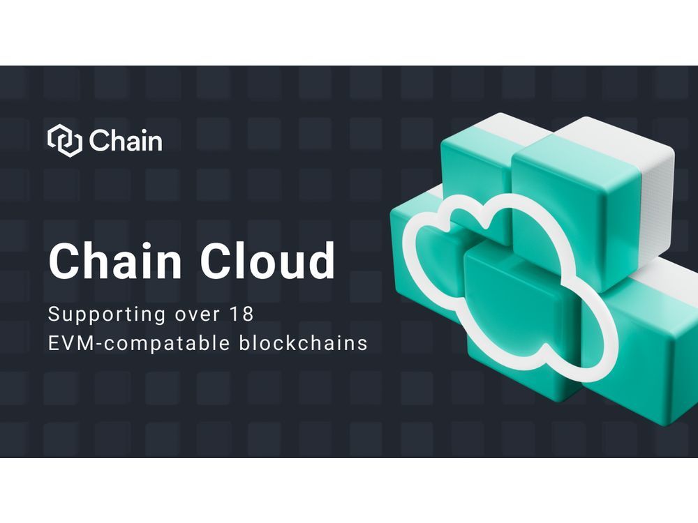Chain Cloud is Officially Live to the Public | Financial Post