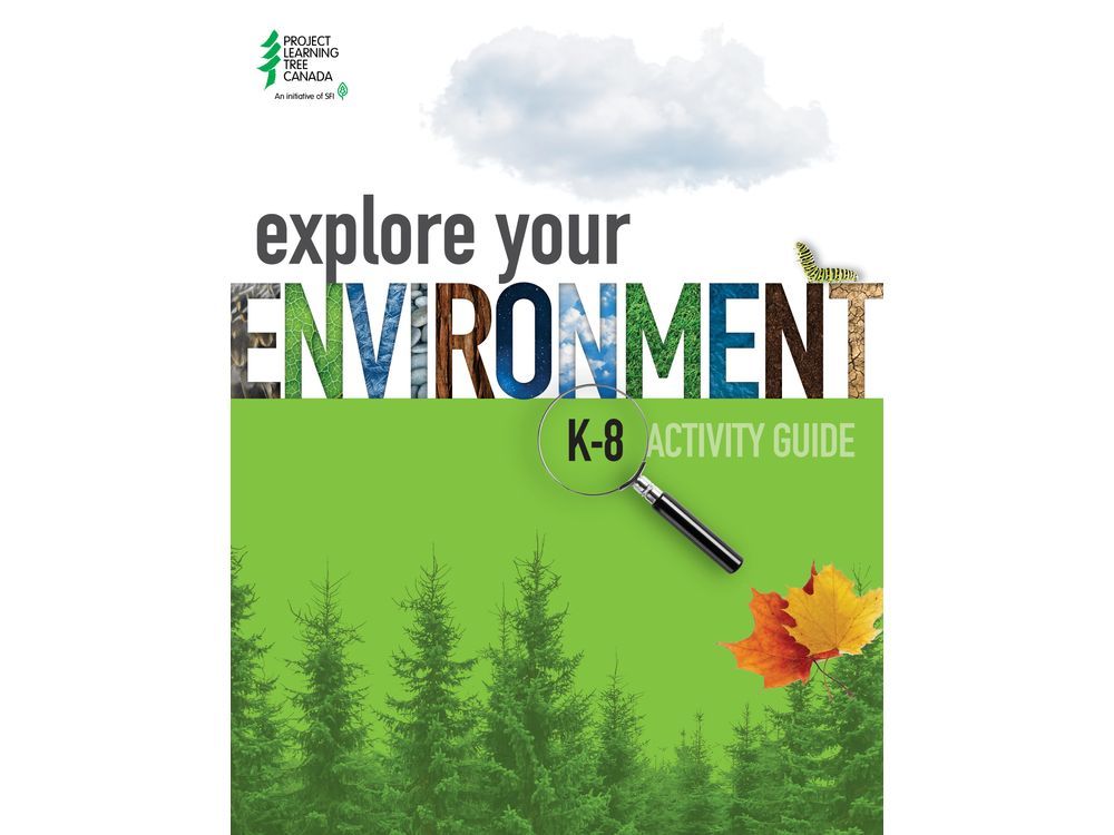 New Project Learning Tree Canada K-8 Activity Guide Now Available to Help Students Explore Their ...
