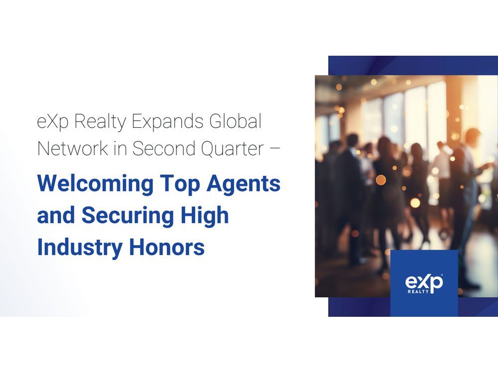 eXp Realty Expands Global Network in Second Quarter, Welcoming Top ...