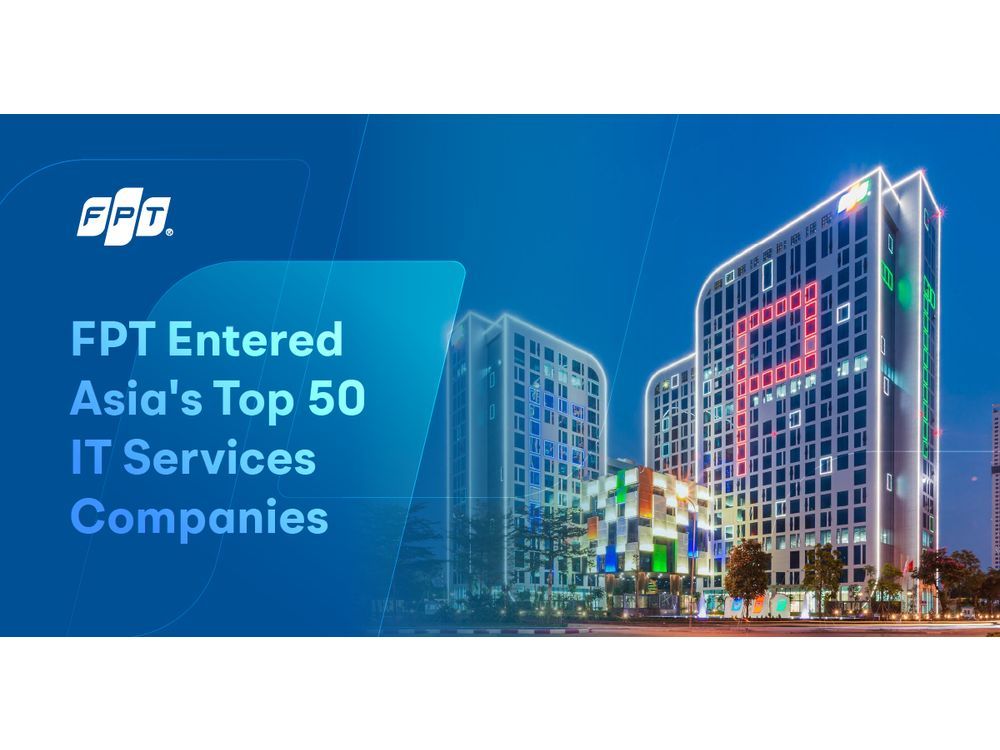 FPT Entered Asia's Top 50 IT Services Companies | Financial Post