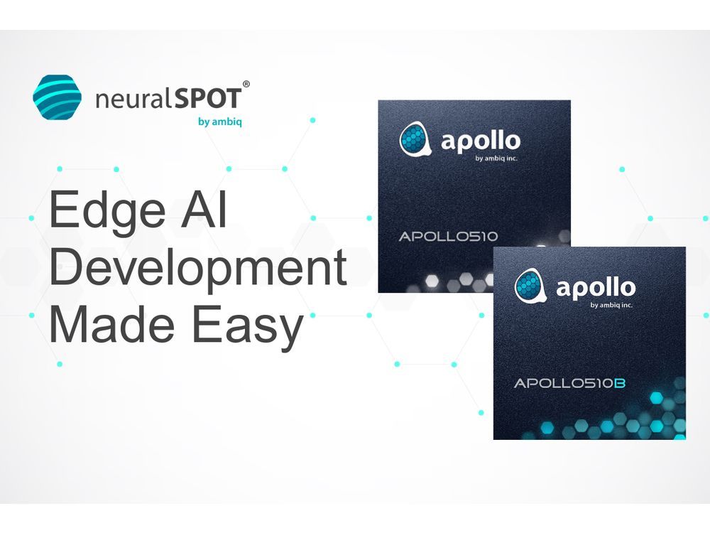 Ambiq Expands AI Development Support with neuralSPOT SDK V1.2.0 Beta for Apollo510 and ...