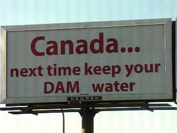 U.S.'s 'keep your DAM water' sign blames Canada for flood | National Post