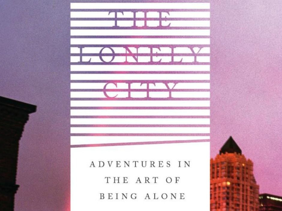 Loneliness, the artist's essential, is desirable in Olivia Laing's The ...