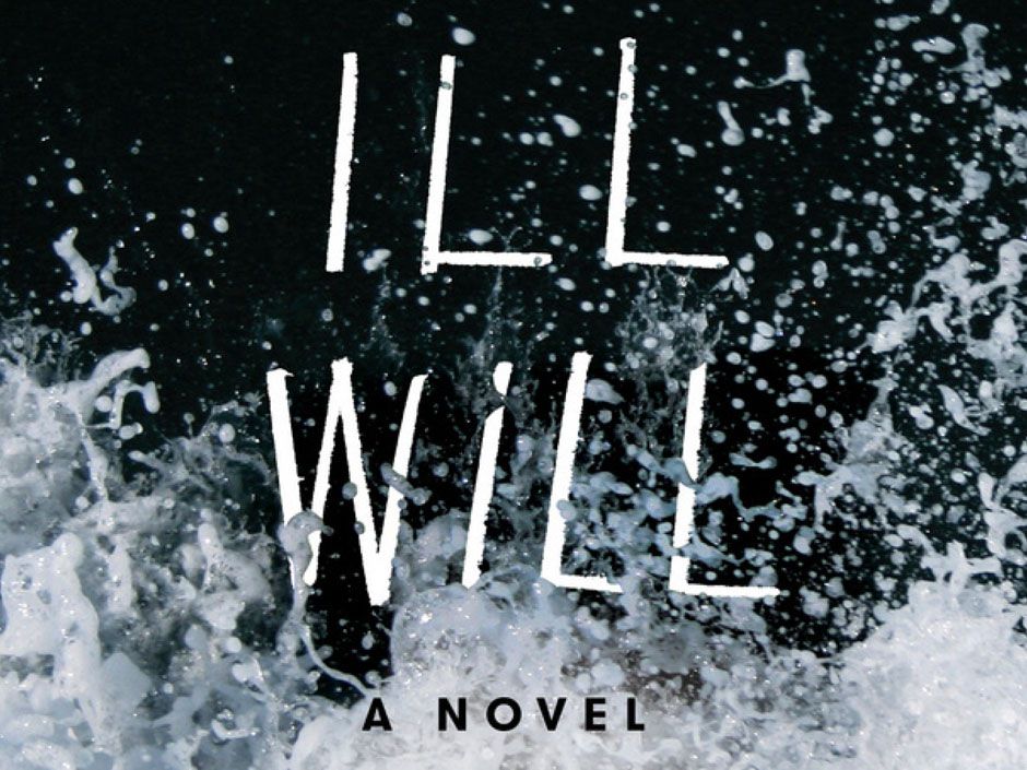 Dan Chaon's Ill Will follows a broken man as his life takes another ...