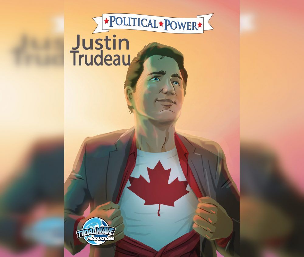 Justin Trudeau to get his own comic book chronicling his life ...