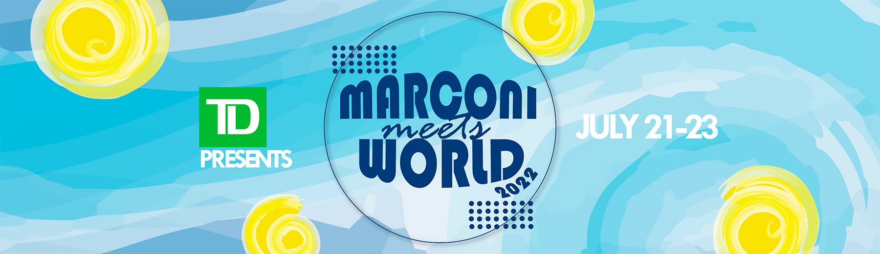 Marconi Meets World a three-day multicultural fest | Sault This Week