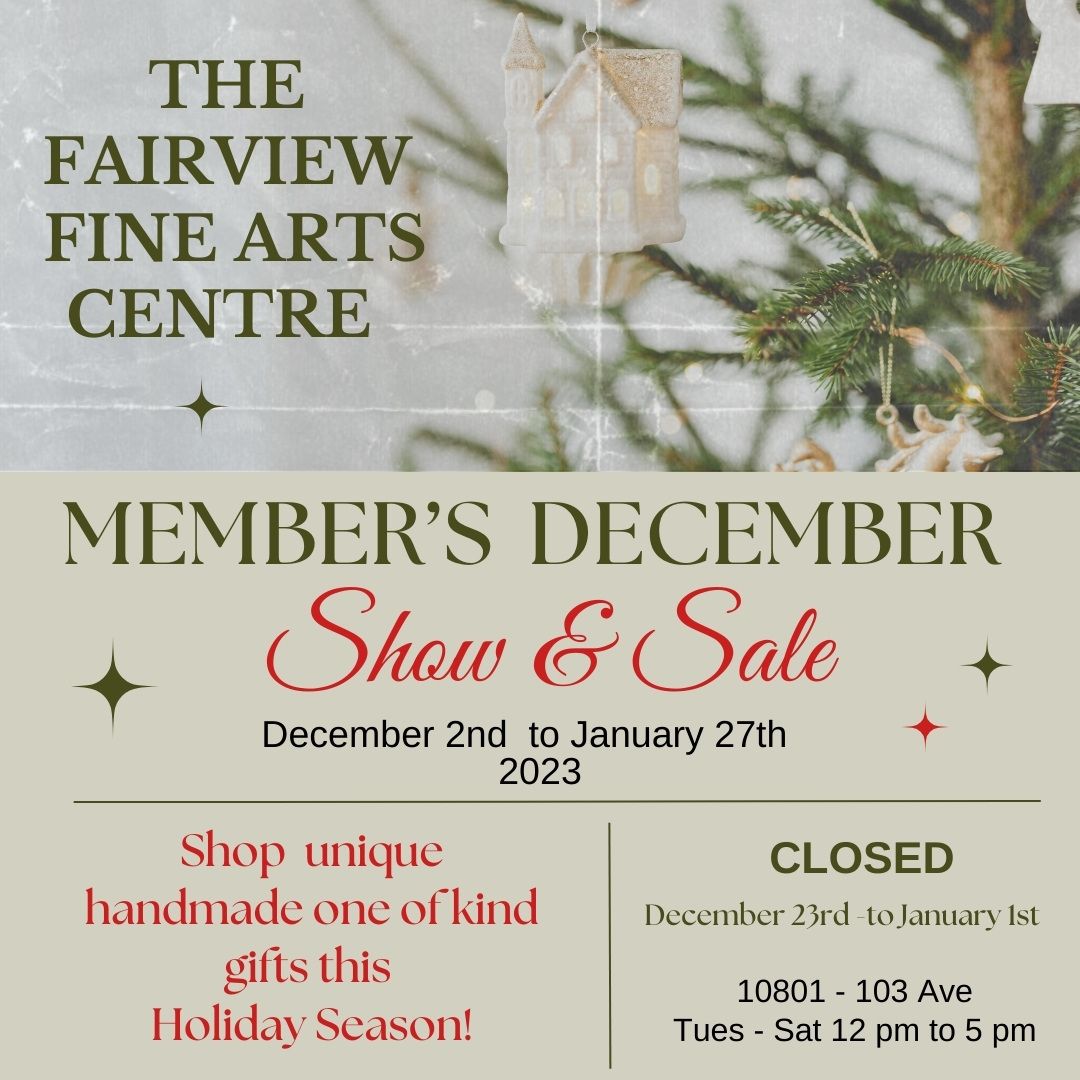 Fairview Fine Arts Centre December show | Fairview Post