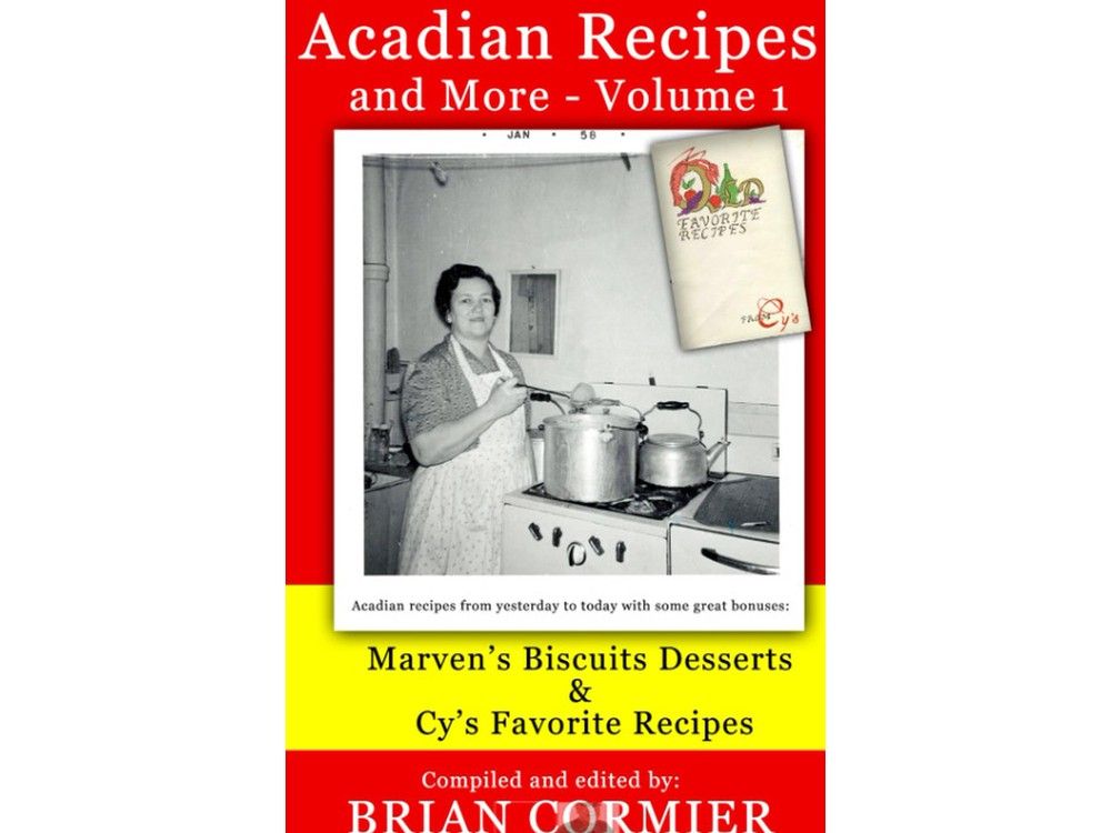 New Acadian cookbook keeps family recipes alive | Telegraph-Journal