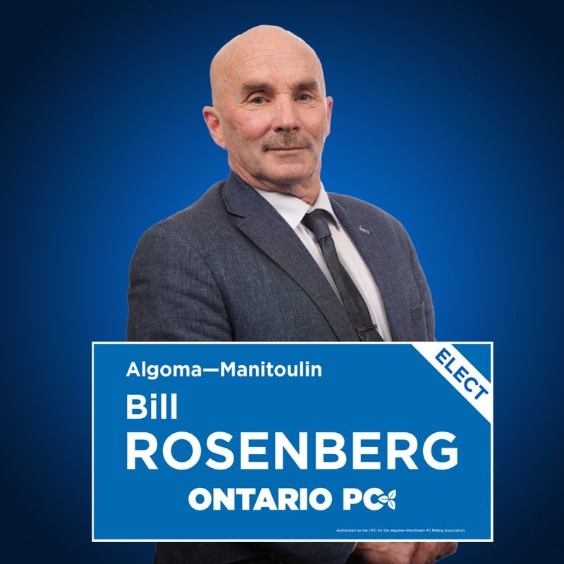 Bill Rosenberg Algoma Manitoulin PC candidate | Elliot Lake Standard