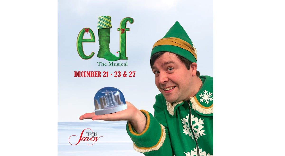 'Elf The Musical' bringing Christmas spirit to Cape Breton's Savoy ...