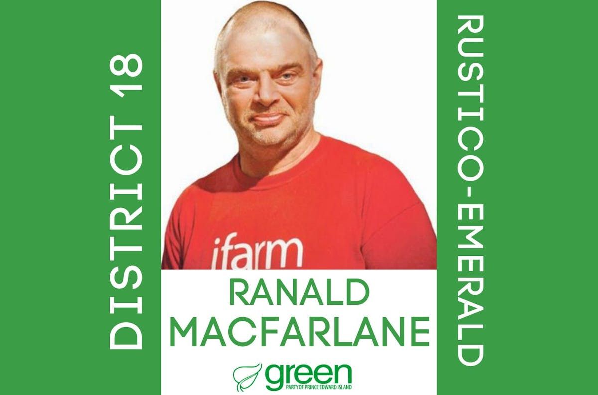 Ranald MacFarlane running for P.E.I. Green Party in Rustico-Emerald ...