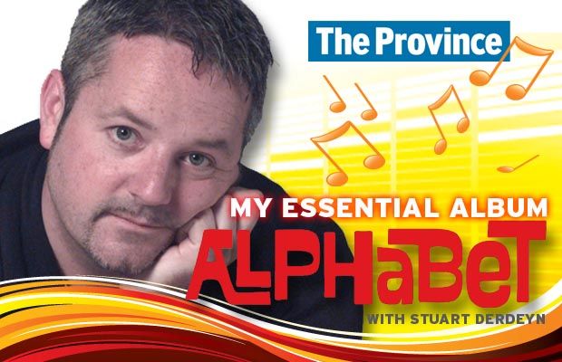 Stuart Derdeyn The Essential Album Alphabet: Letter C | The Province