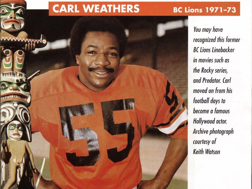 Carl Weathers' acting fame had its roots as a player with the BC Lions ...
