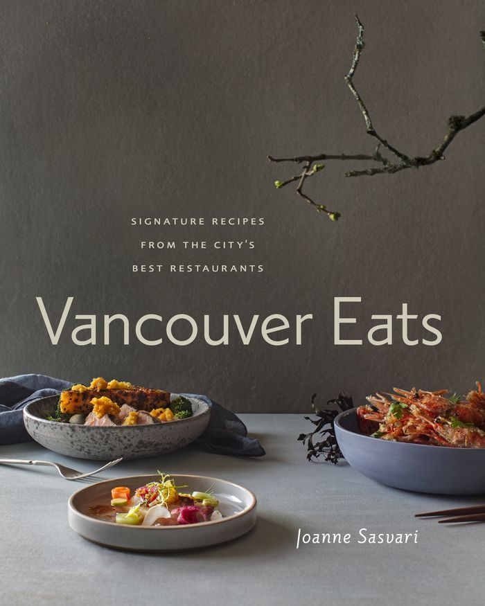 Vancouver Eats highlights city's unique cuisine, celebrated chefs ...