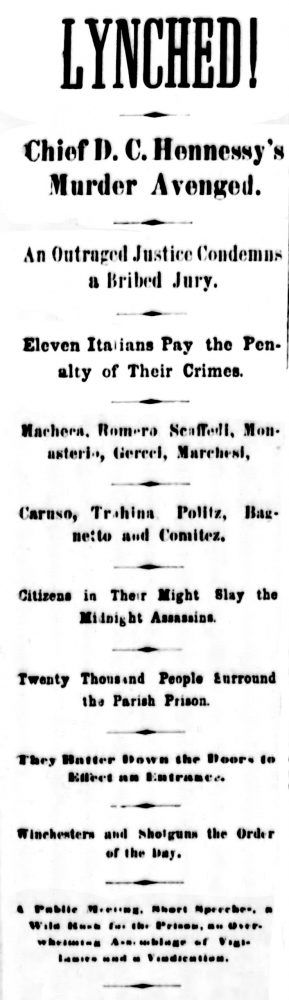 This Week in History: 1891: Vigilantes shoot and lynch 11 Italians in ...