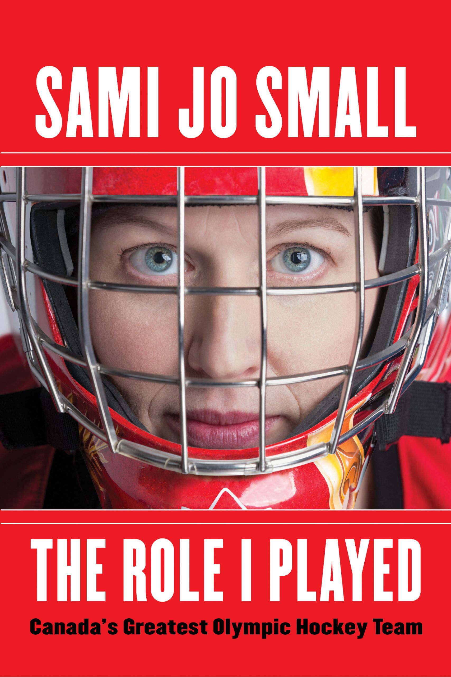 Winnipegger Sami Jo Small recounts a life in hockey in new ...